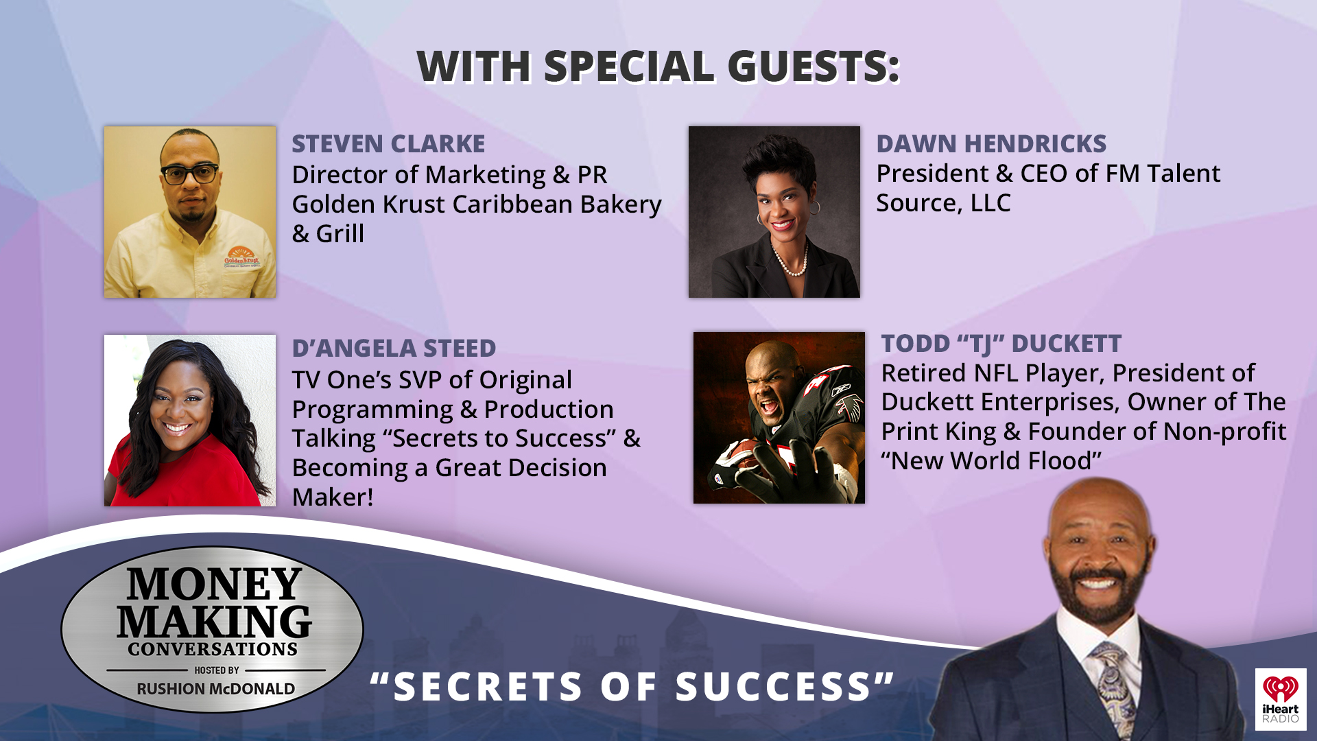 Money Making Conversations: Todd "TJ" Duckett, D'Angela Steed, Steven ...