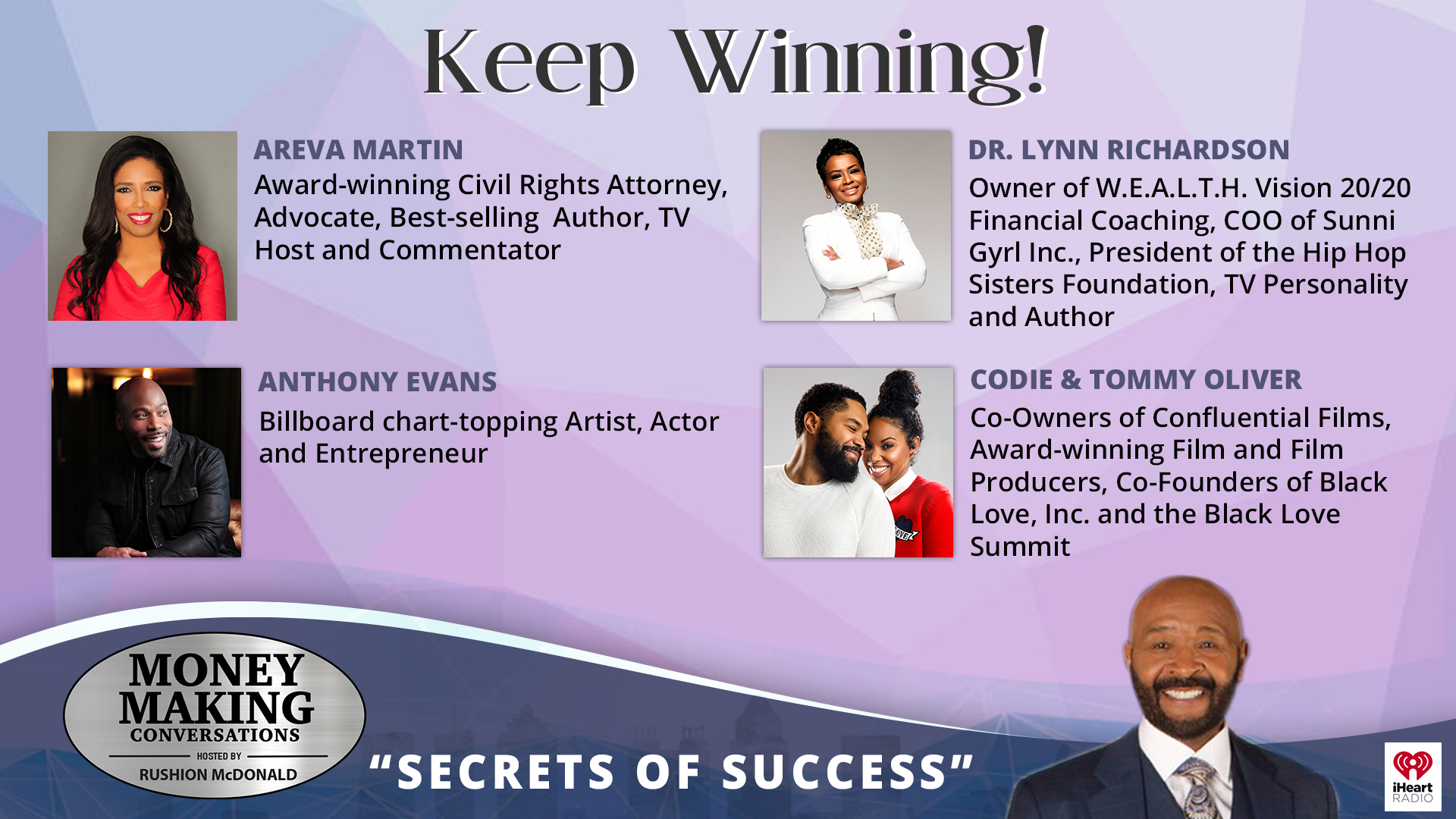 Money Making Conversations: Areva Martin, Dr. Lynn Richardson, Anthony Evans, Codie & Tommy ...