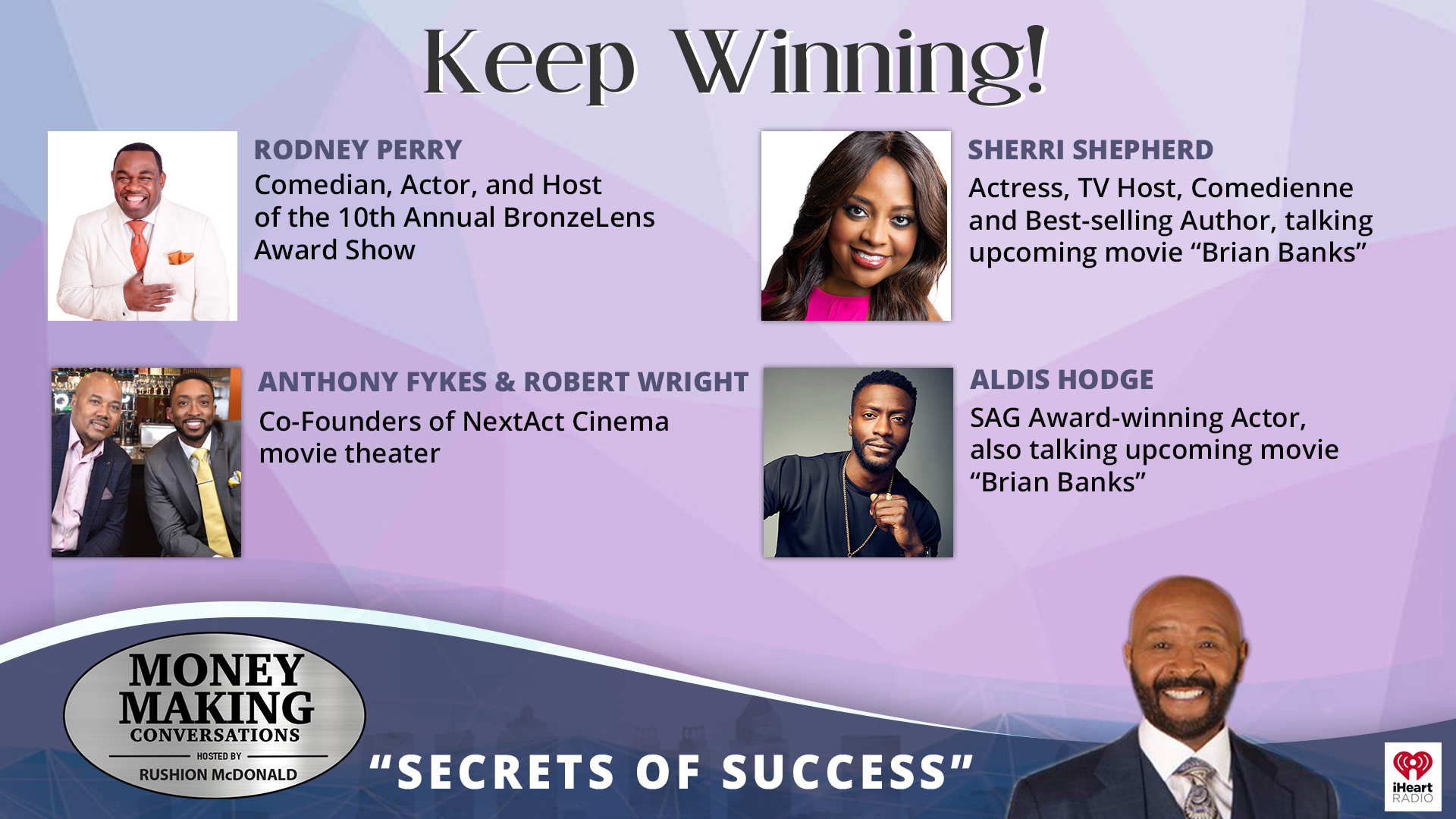 Money Making Conversations: Sherri Shepherd, Aldis Hodge, Rodney Perry ...