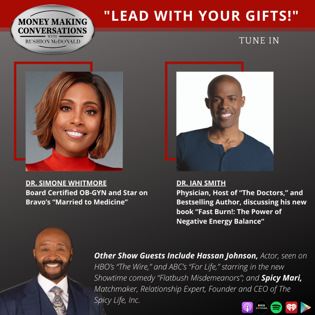 Dr. Simone Whitmore of Bravo’s “Married to Medicine,” Dr. Ian Smith of ...